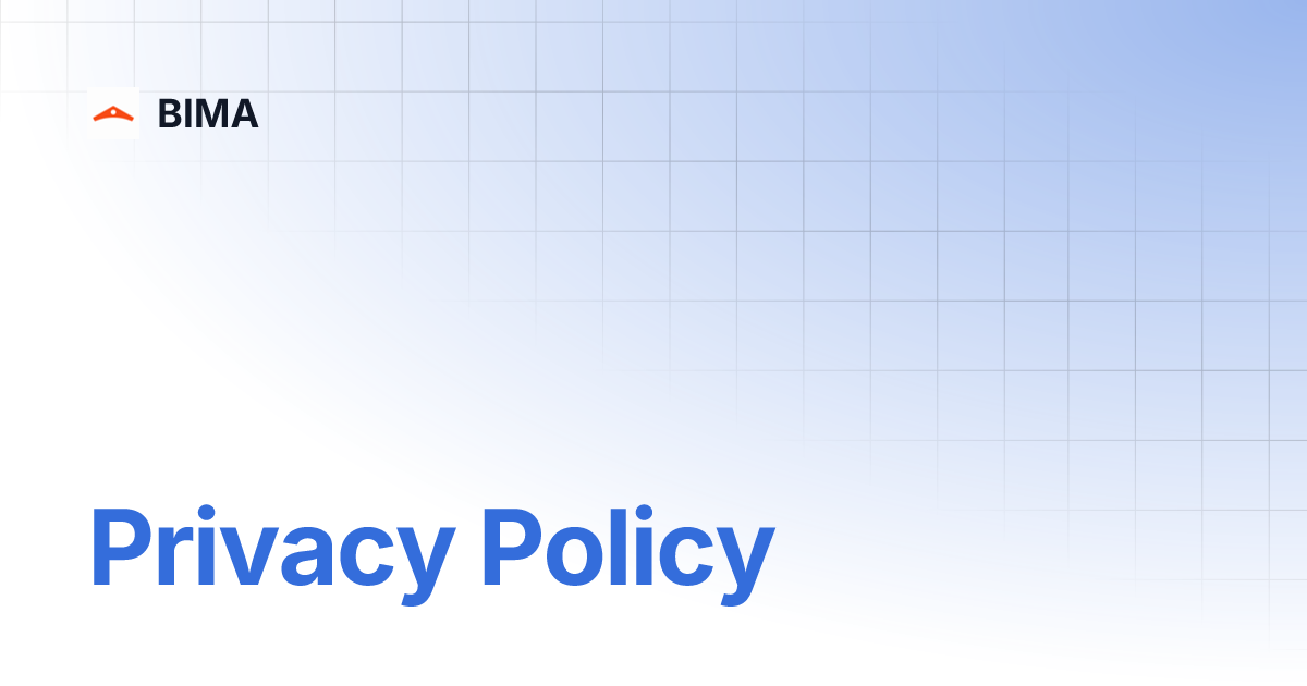 Privacy Policy | BIMA